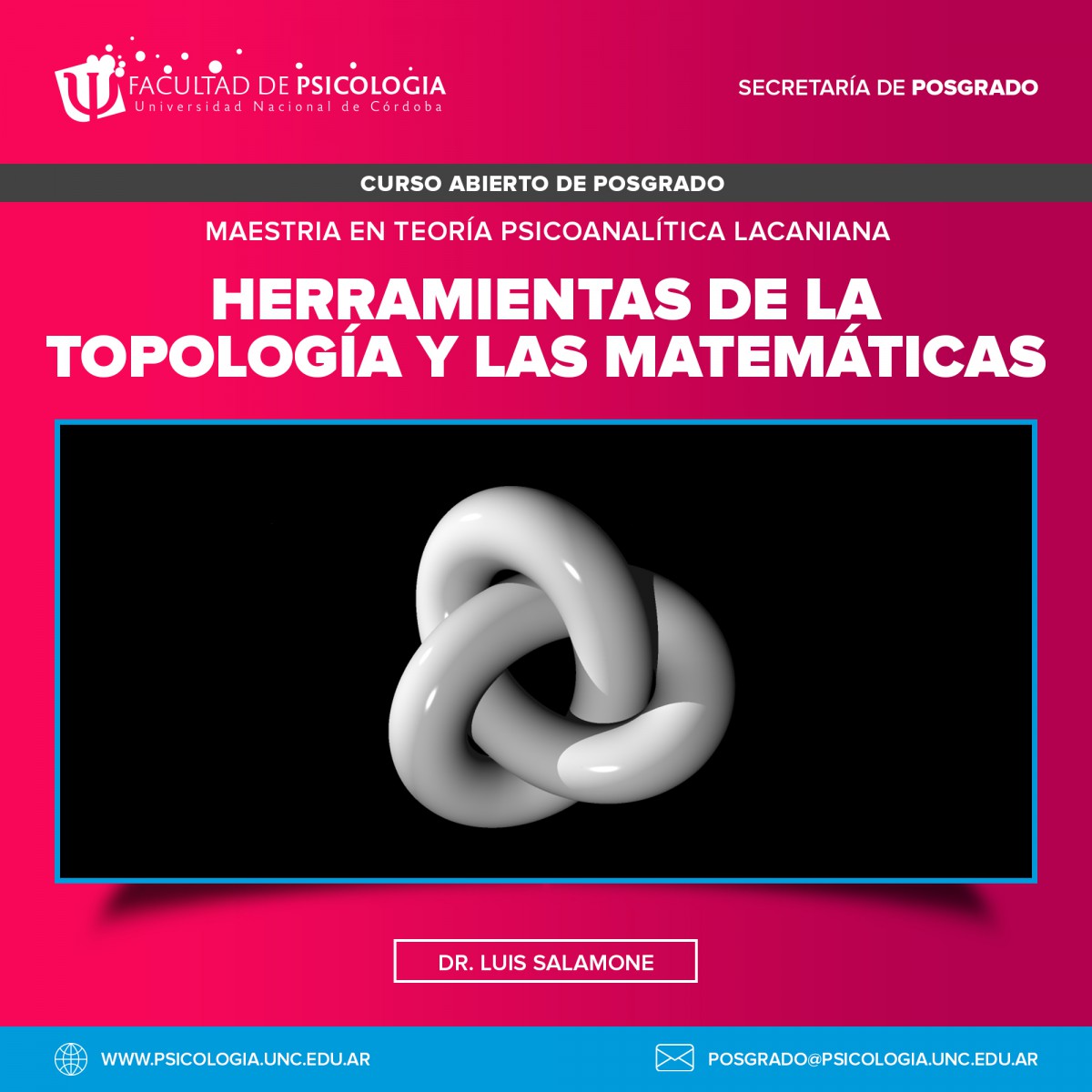 CURSO DE POSGRADO HERRAMIENTAS DE LA TOPOLOGÍA Y LAS MATEMÁTICAS – MaTPsiL